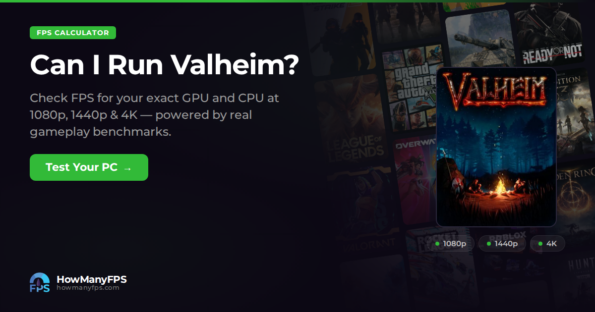 Valheim FPS Calculator – HowManyFPS