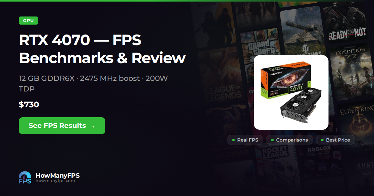 GeForce RTX 4070: FPS, Specs & Benchmarks – HowManyFPS